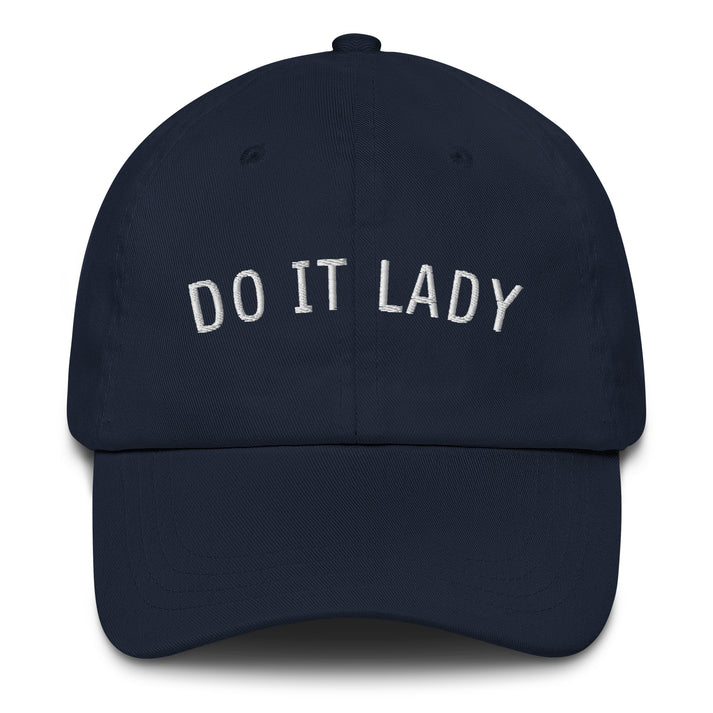 "DO IT LADY/ALL THE TIME" Ballcap – Chit Merch